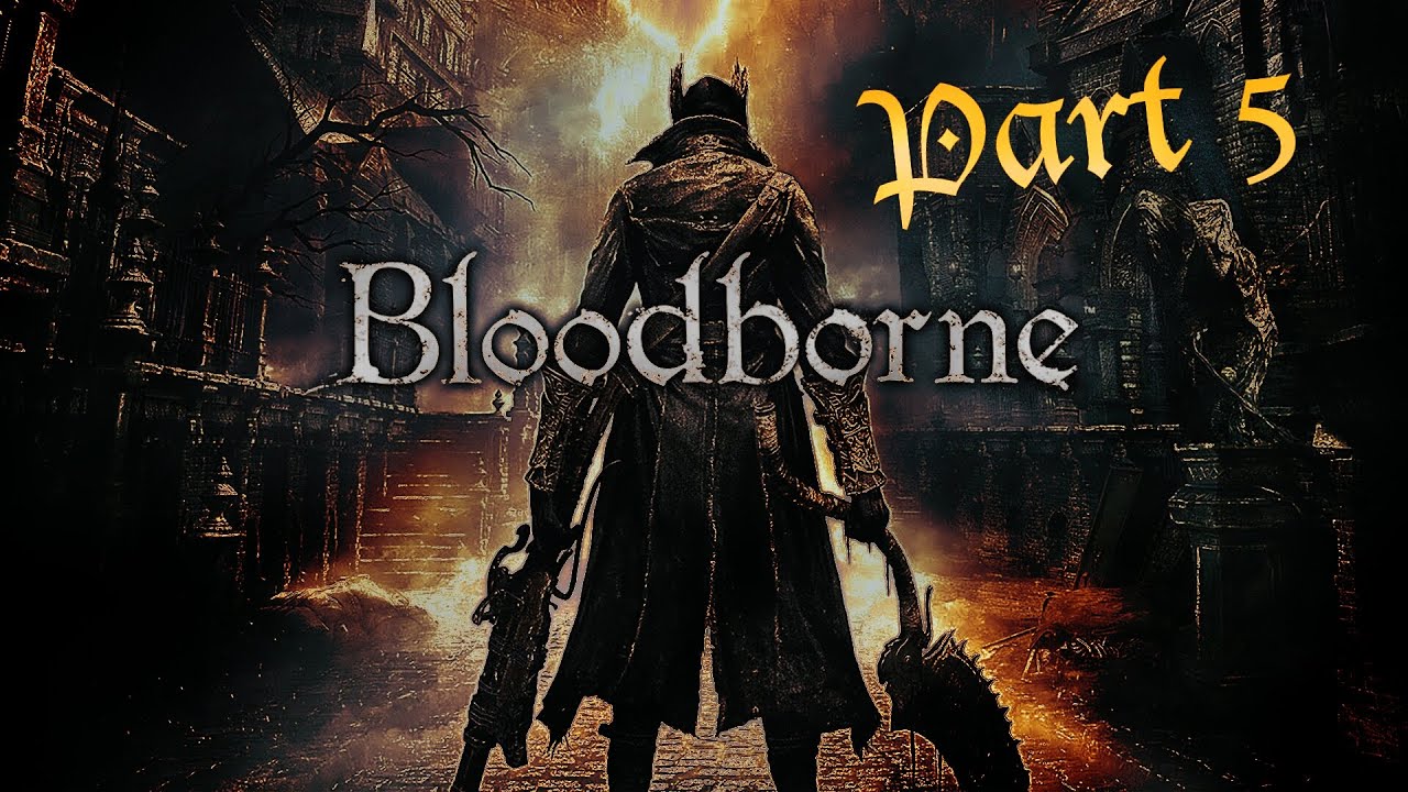 Bloodborne and Friends- Pt 5 Harambe vines - YouTube