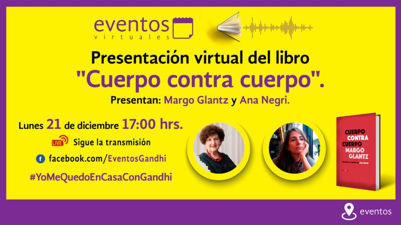 Cuerpo contra cuerpo, Margo Glantz y Ana Negri - YouTube