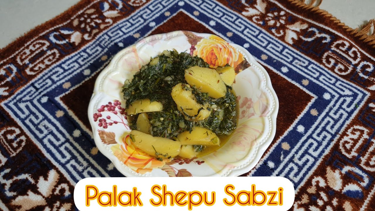 Palak Shepu Sabzi - YouTube