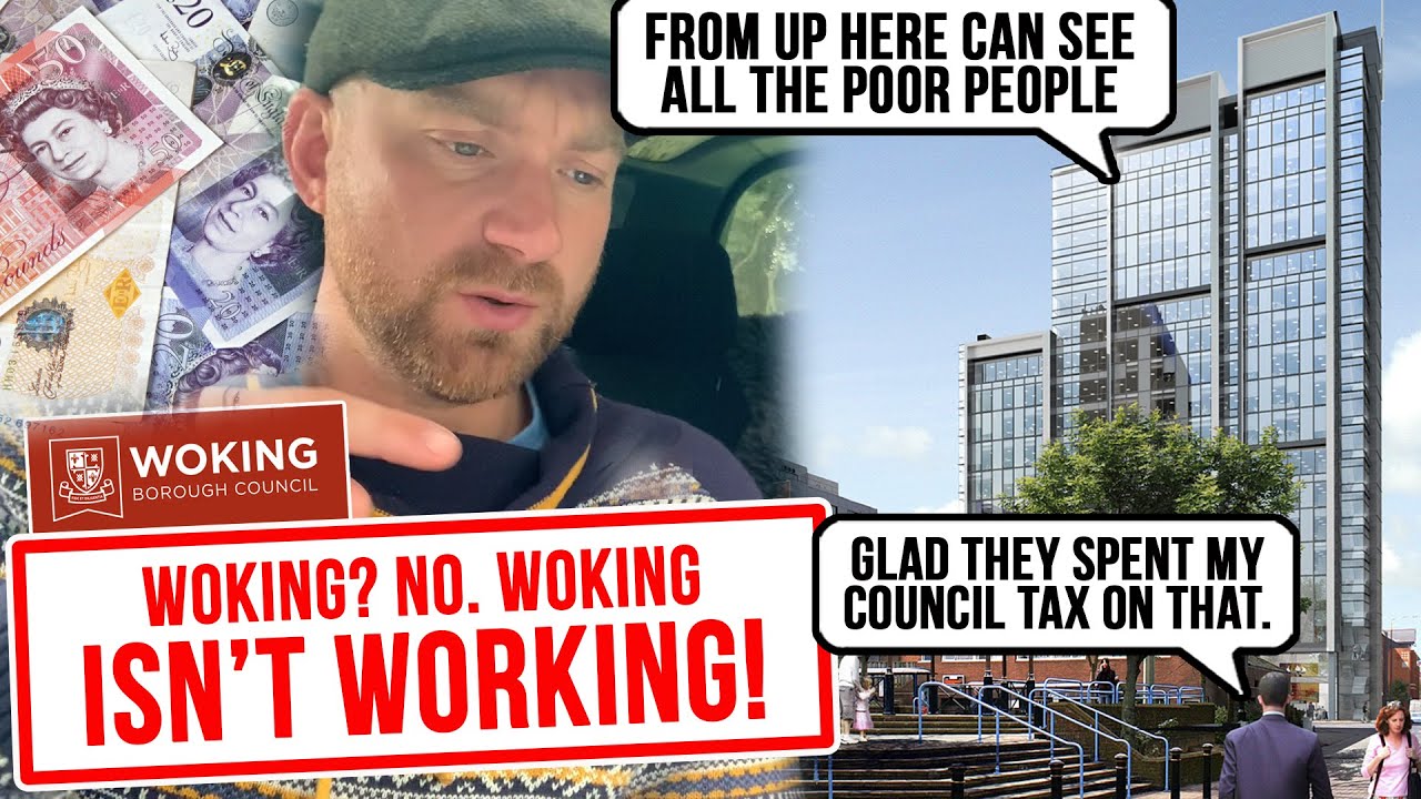 Woking isn't Working! Why is Woking Council BROKE? - YouTube
