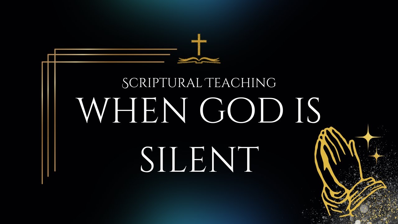 When God Seems Silent -Psalm 10 - Scriptural Teaching for Trusting God ...