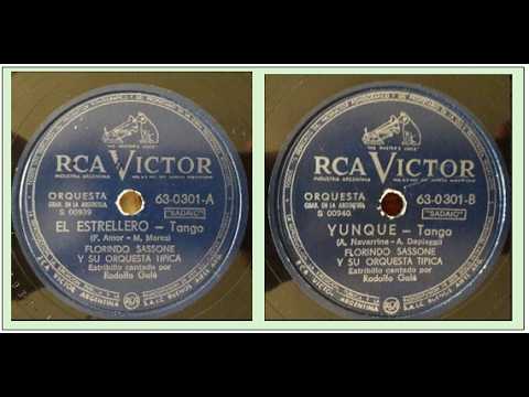 Rodolfo Gale - Florindo Sassone - EL ESTRELLERO y YUNQUE - 15 -04 -1953 ...