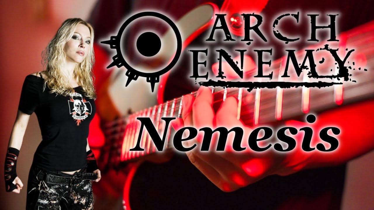 Arch Enemy - Nemesis Guitar Cover (Michael / Christopher ...