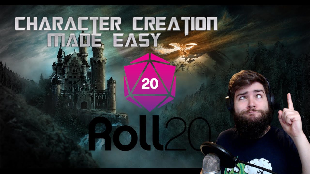 ROLL 20 || EASY GUIDE - CHARACTER CREATION - YouTube