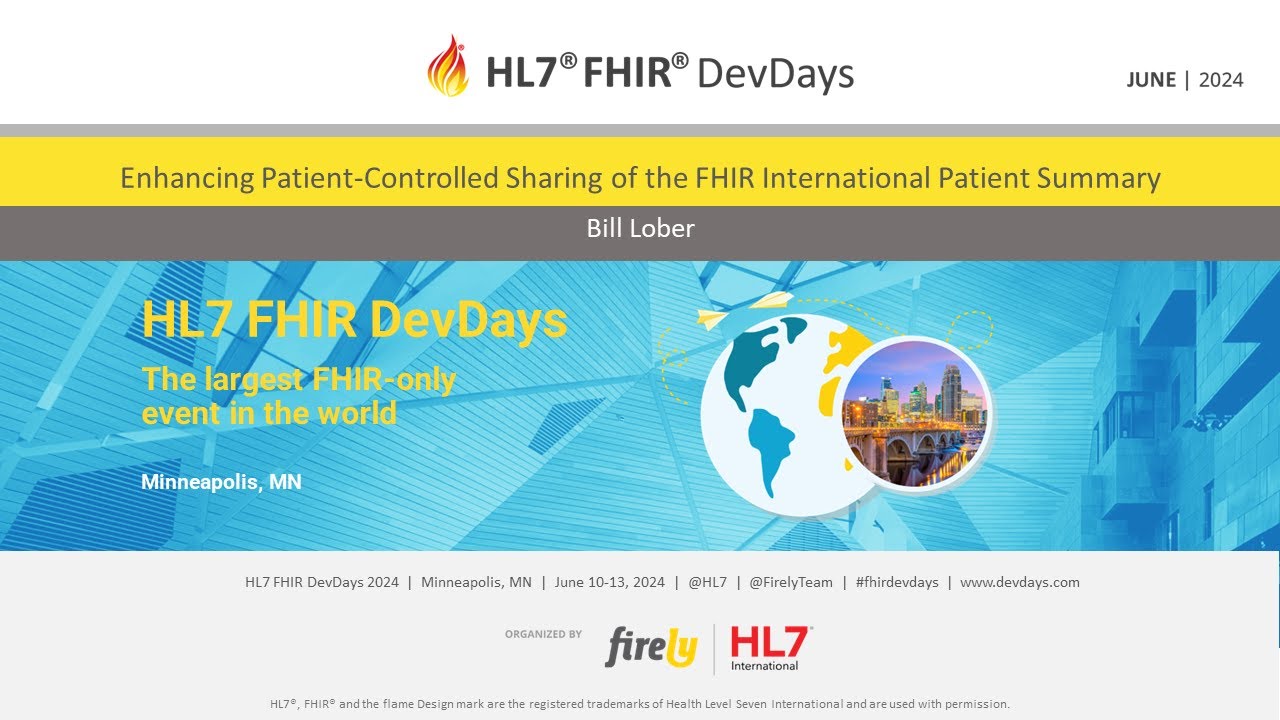 Bill Lober - Enhancing Patient-Controlled Sharing of the FHIR IPS ...