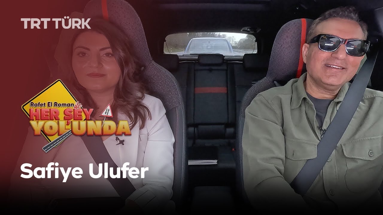 Rafet El Roman ile Her Şey Yolunda | Safiye Ulufer - YouTube
