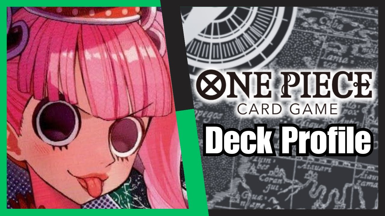 The BEST Perona Deck Profile For OP06! | One Piece Card Game - YouTube