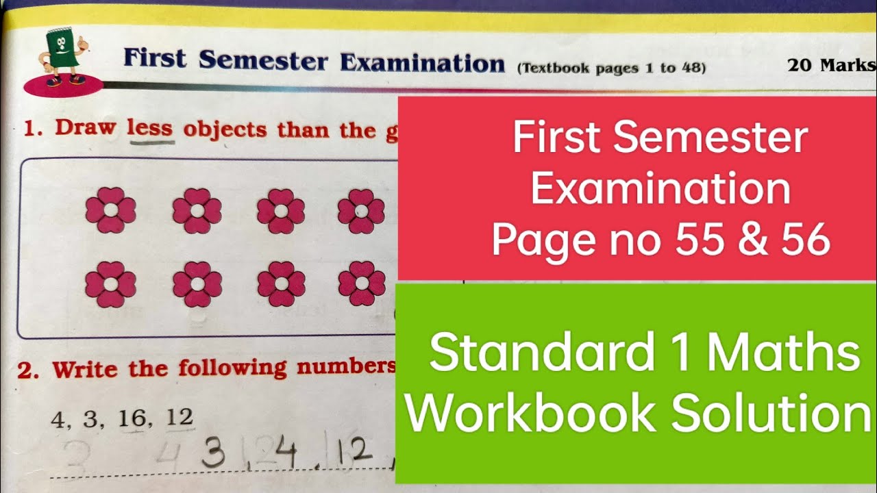 First Semester Examination | Page no 55 & 56 | Standard 1 Maths ...