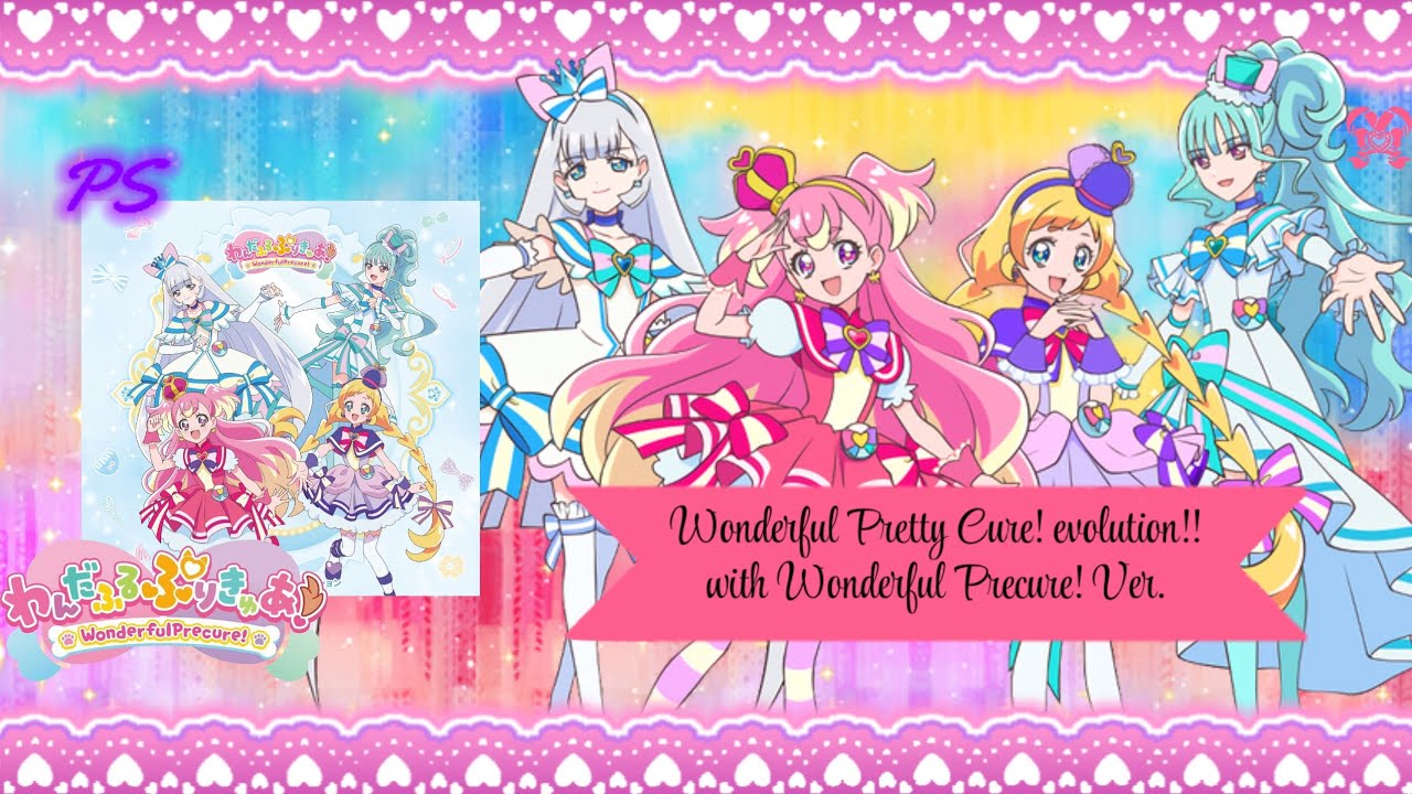 Wonderful Pretty Cure! evolution!! with Wonderful Precure! Ver. - YouTube