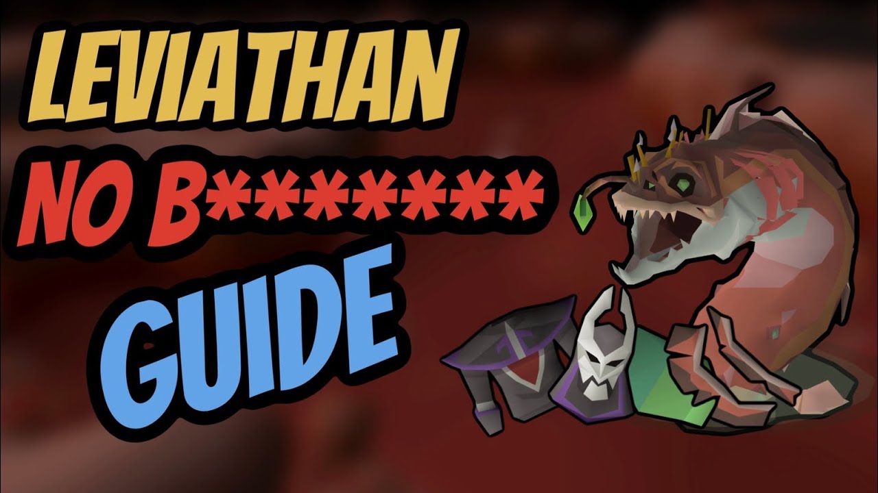 Leviathan - The Easiest Guide | OSRS - YouTube