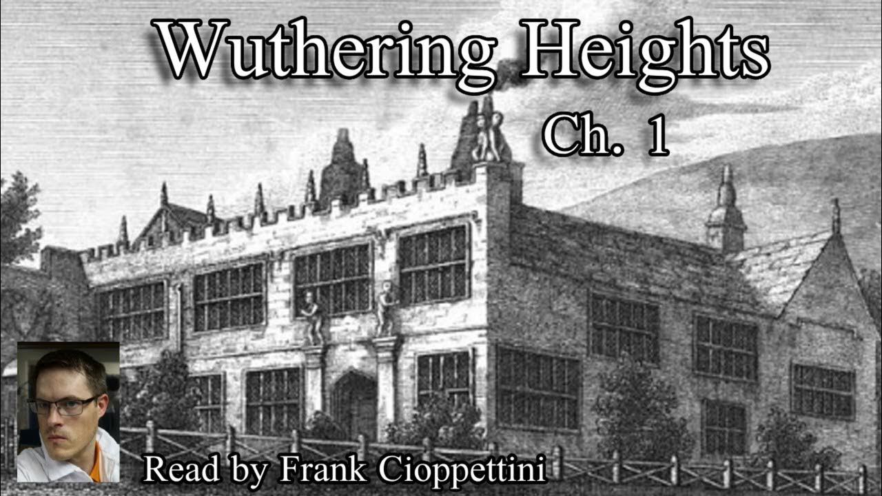 Wuthering Heights - Chapter 1 by Emily Brontë (1847), Audiobook - YouTube