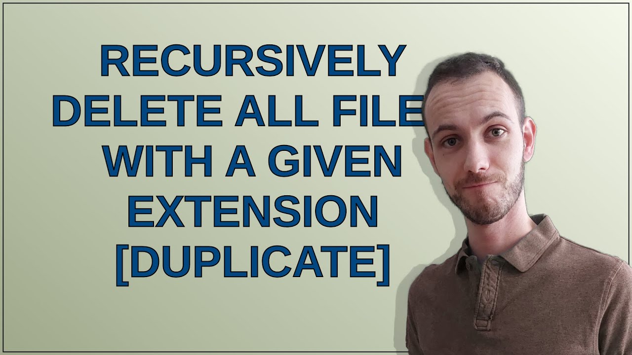 Find All Files With Extension Recursively Windows Printable Templates find-all-files-with-extension-recursively-windows-printable-templates