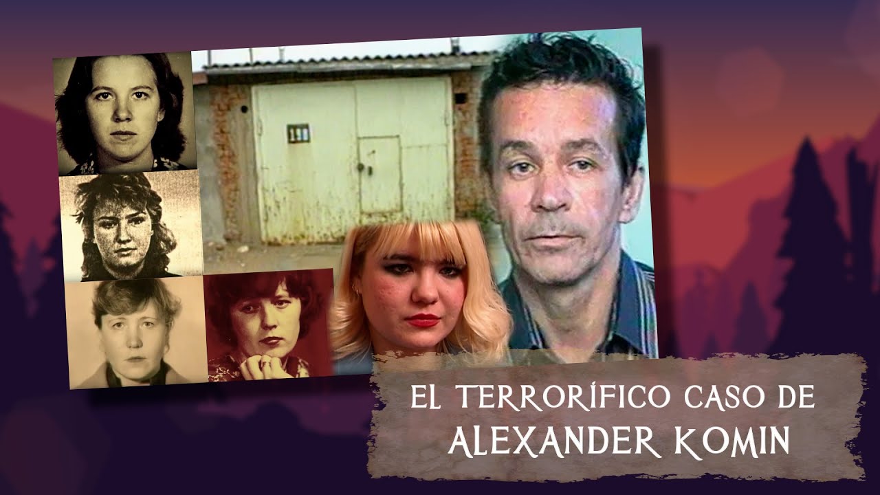 El Terrorífico Caso de Alexander Komin - TOPCICLOPEDIA - YouTube
