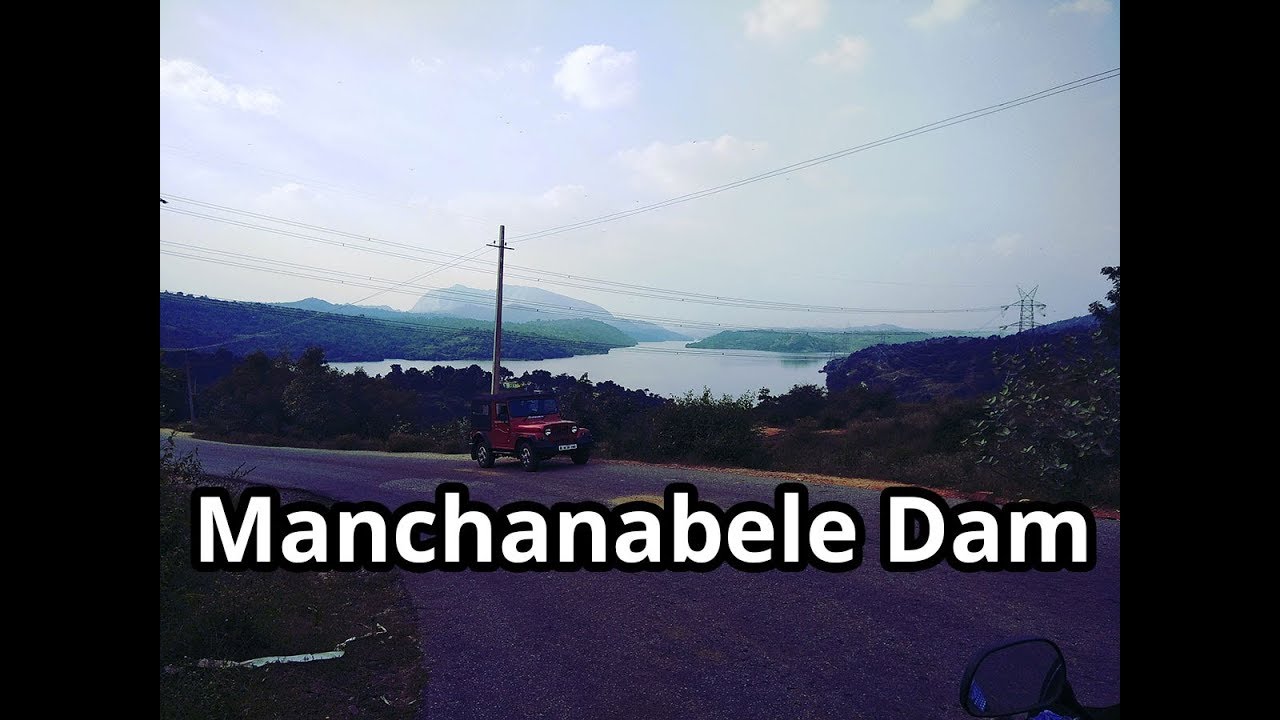 Manchanabele Dam - Bangalore, Karnataka - YouTube