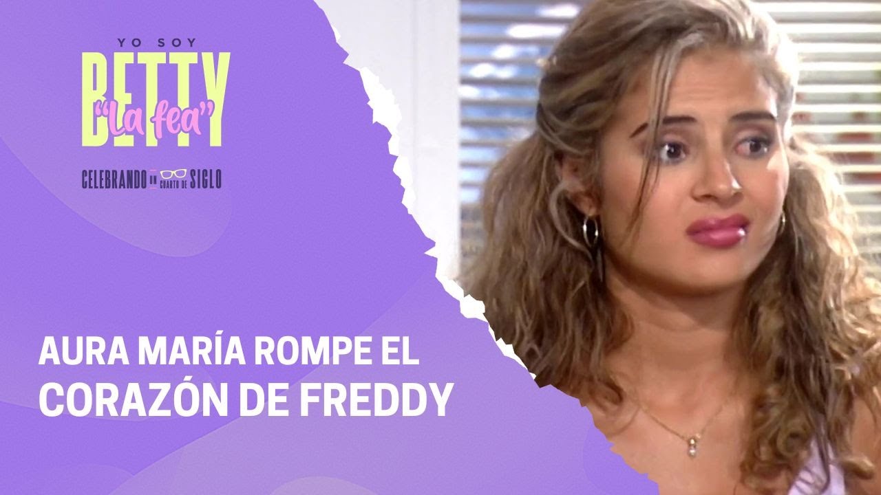 Freddy le hace un reclamo a Aura María por llegar tarde | Yo soy Betty ...