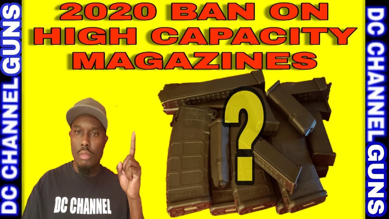 States Ban On High Capacity Magazine's | GUNS - YouTube