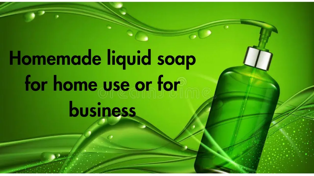 Two samples of Homemade Liquid Soap (for reselling or home use), - YouTube
