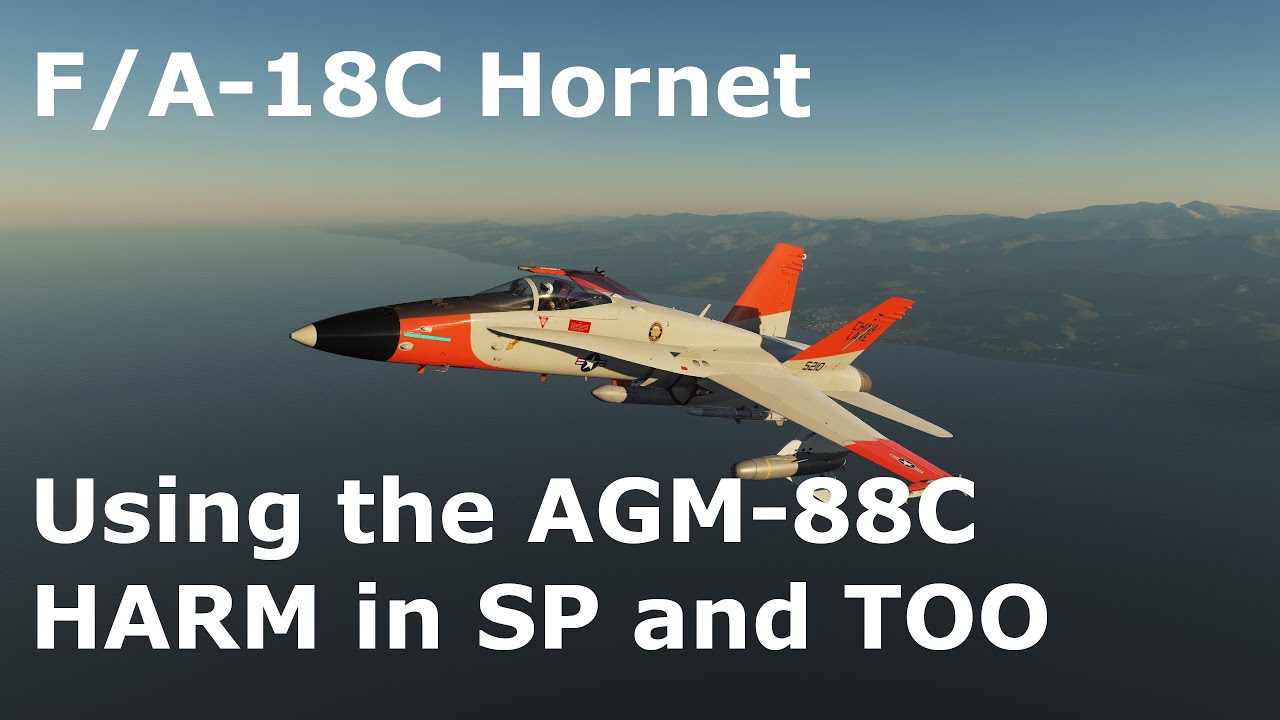 DCS World Tutorials - F/A-18C Hornet - Intro to the AGM-88C HARM - YouTube