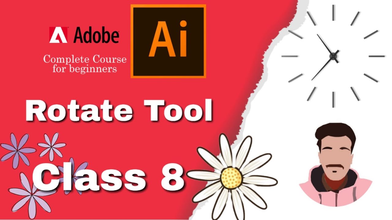 Adobe Illustrator complete course | Class 8 Rotate Tool | in Hindi ...