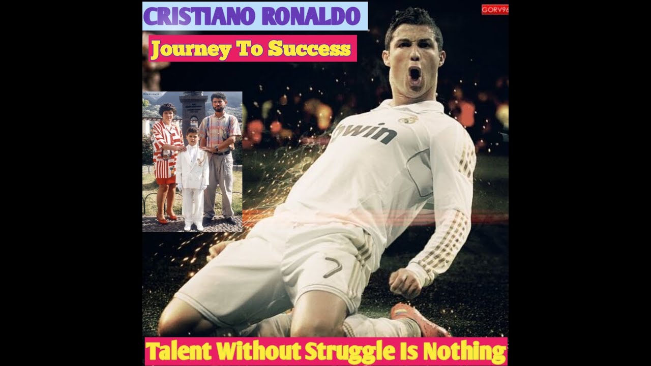 Cristiano Ronaldo Journey To Success - YouTube