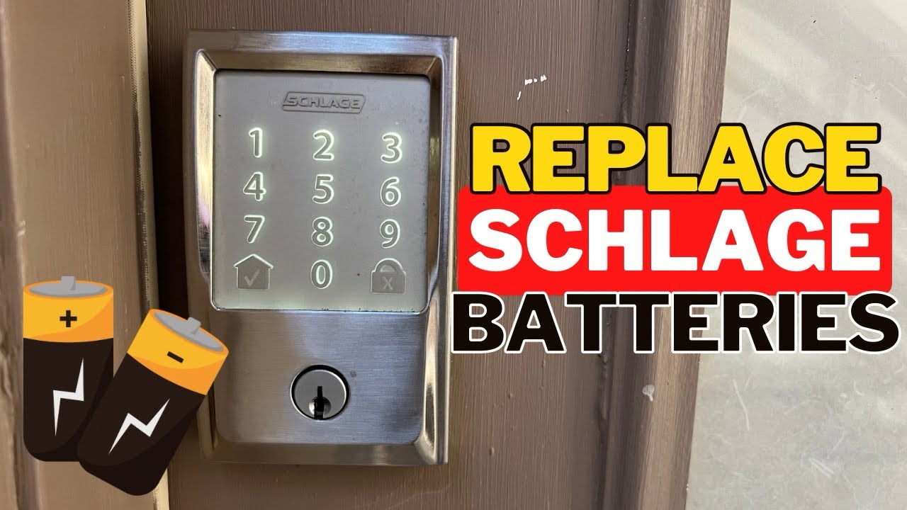 HOW TO Replace Schlage Smart Lock Batteries: BEST VIDEO TUTORIAL ON THE ...