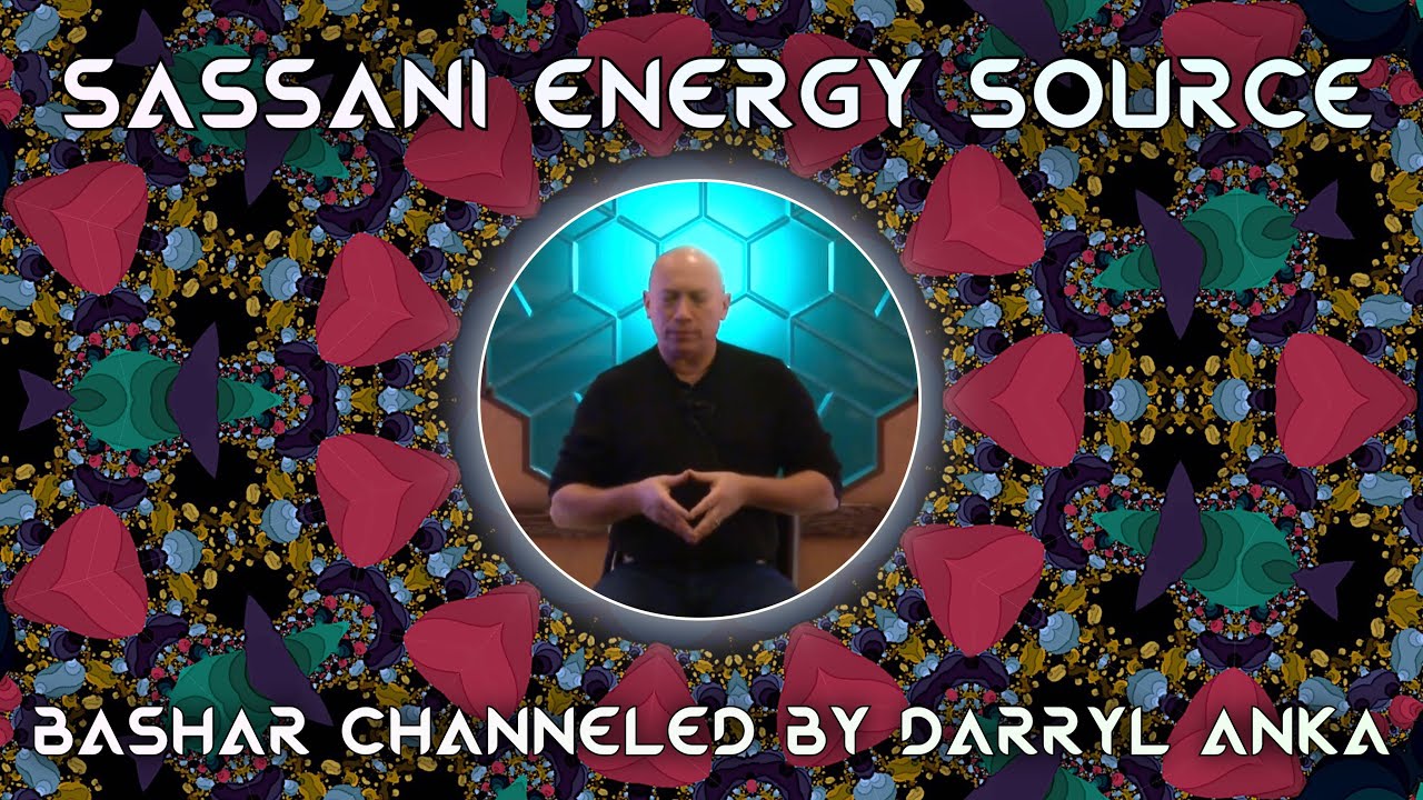 Bashar: Sassani Energy Source - YouTube