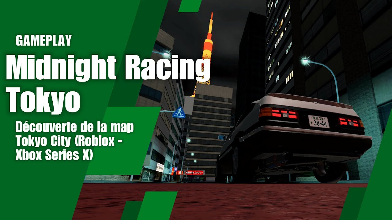 Midnight Racing : Tokyo - Découverte de la map Tokyo City (Roblox ...