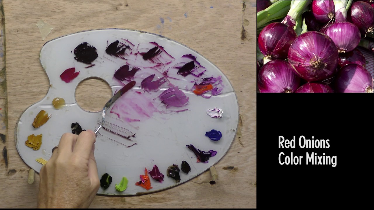 Scott Borders - Red Onions - Color Mixing - YouTube