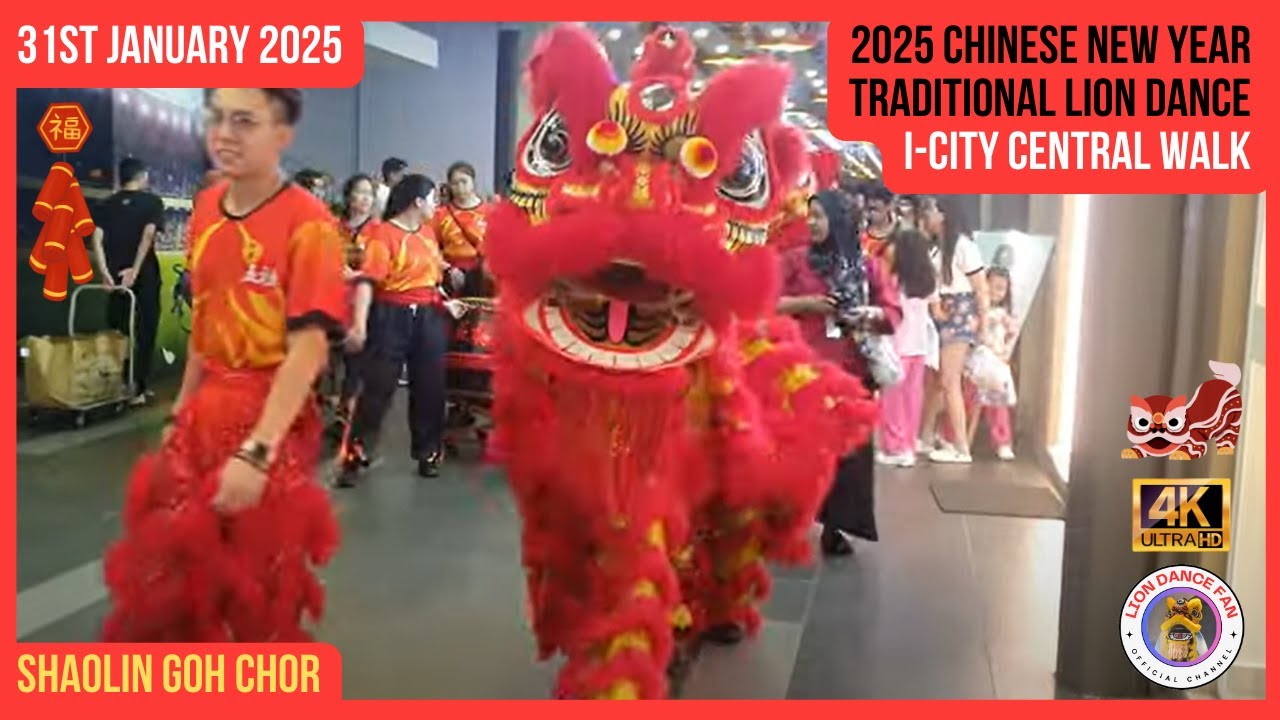 2025 Chinese New Year Traditional Lion Dance @ i-City By Shaolin Goh ...