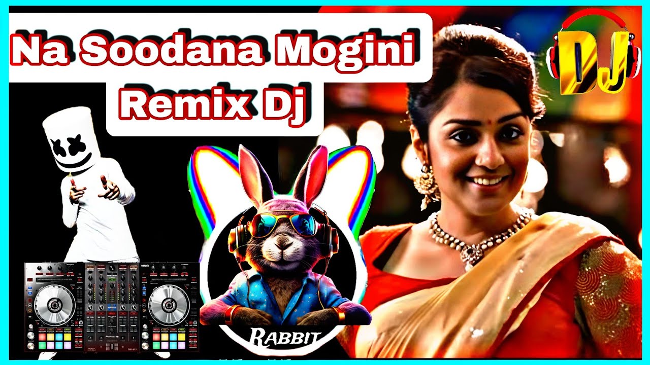 Rabbit mix Master - Na Soodana Mogini Remix dj | kuthu song remix dj ...
