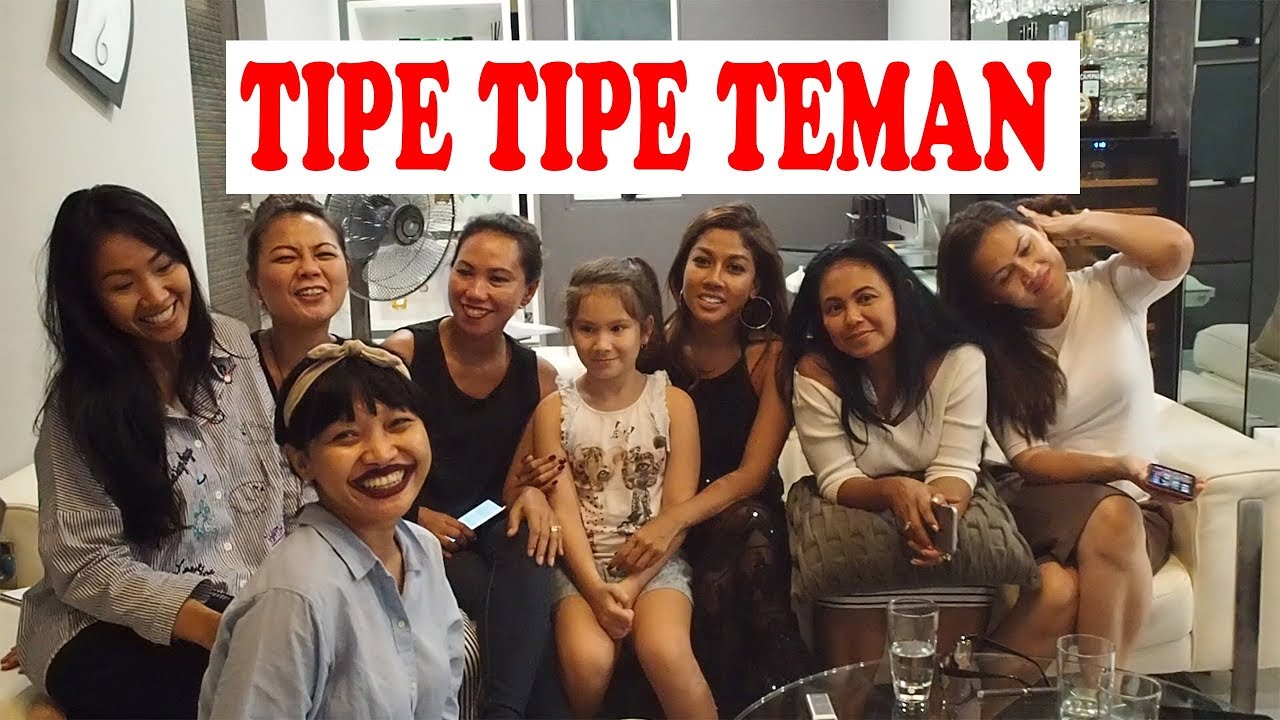 TIPE TIPE TEMAN - YouTube