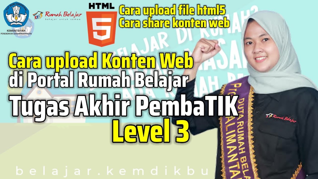 Cara Mengupload Tugas Akhir PembaTIK LEVEL 3 | upload Konten Web html5 ...