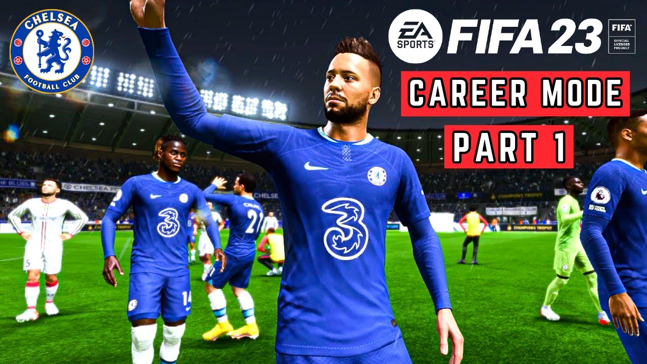FIFA 23 - My Player Career Mode (Chelsea F.C) Walkthrough | Episode 1 ...