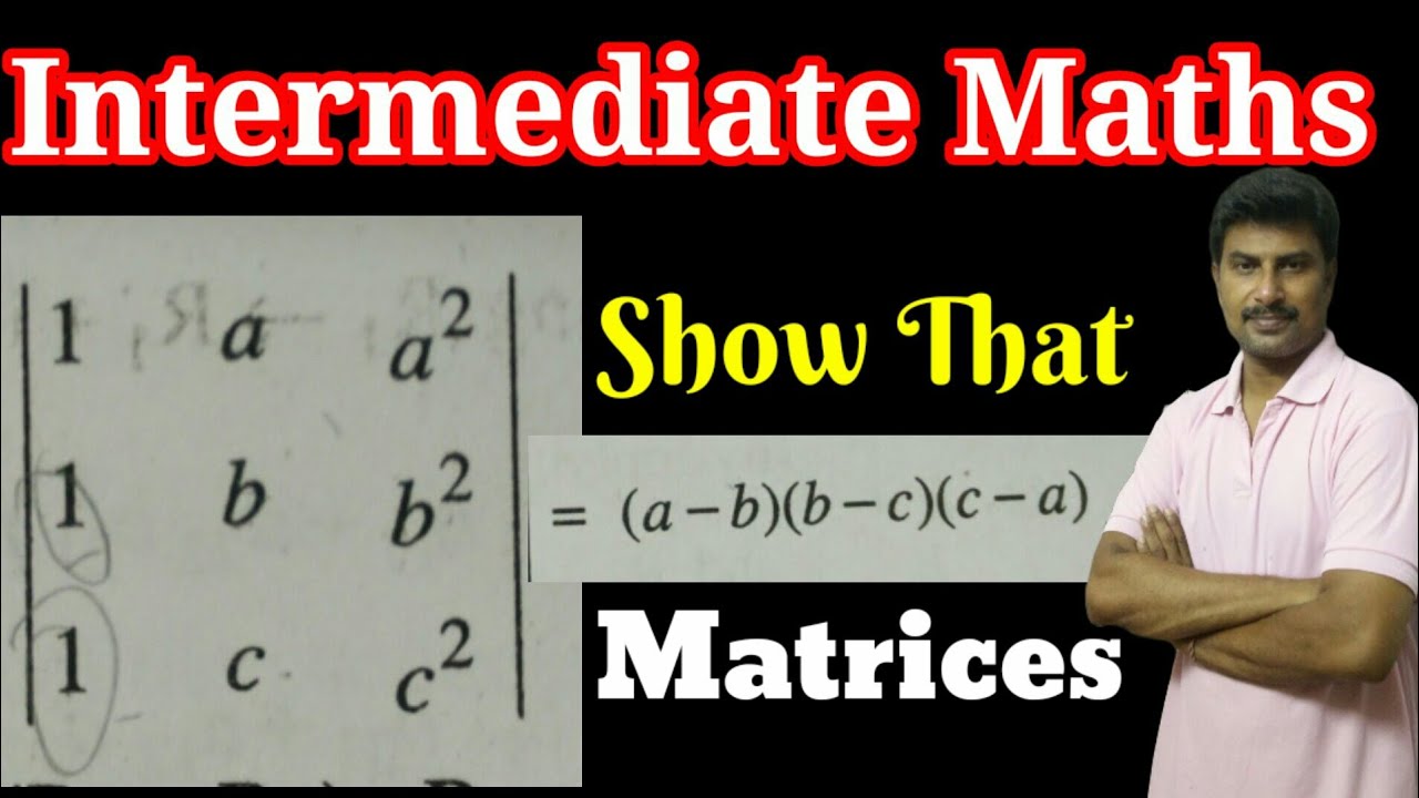 Intermediate Maths|Matrices|Example-1|Part-6 - YouTube