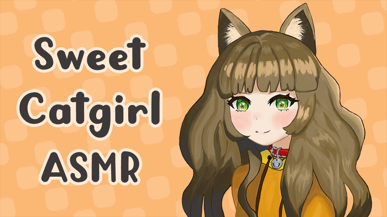 [ASMR] Sweet Catgirl Spends Time With You [Softly Spoken] [Humming ...