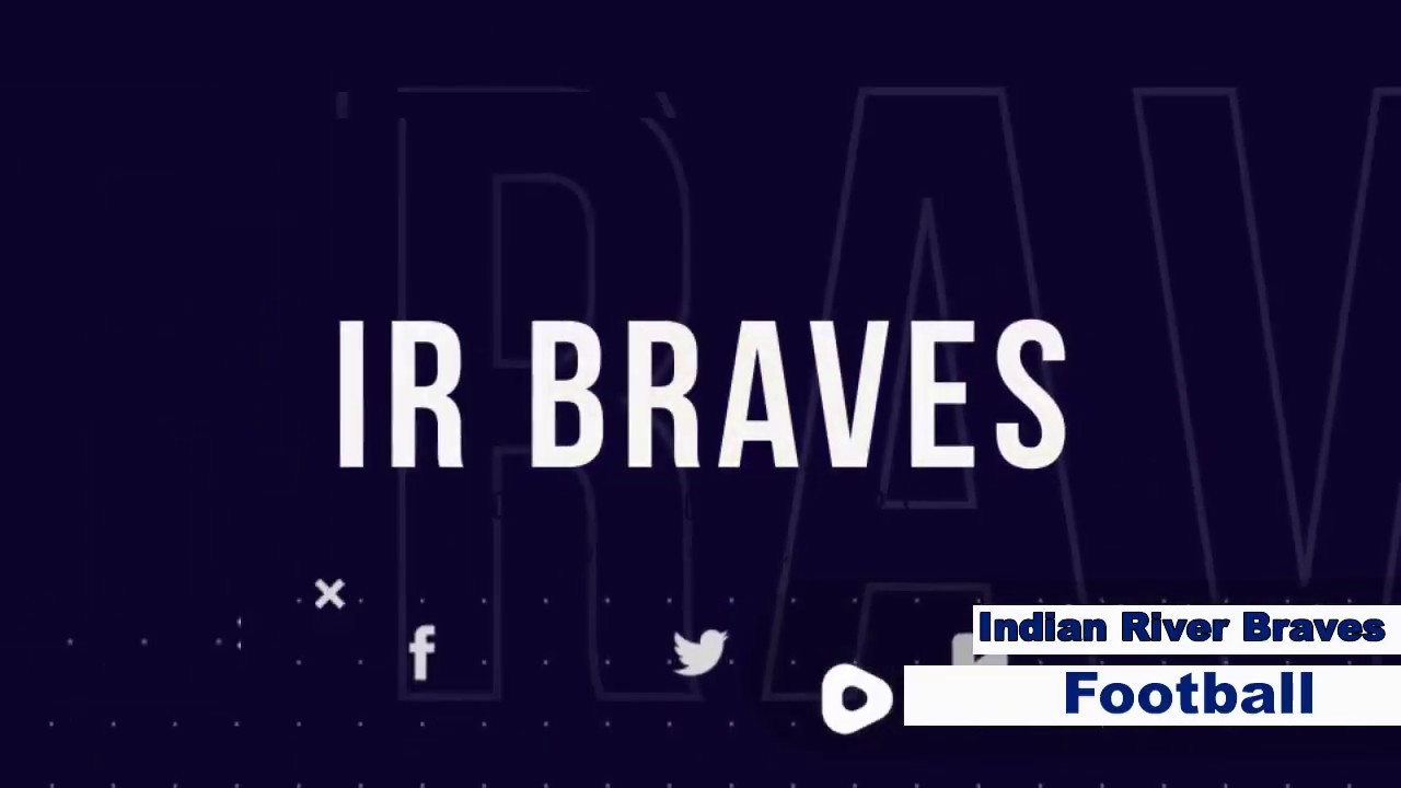 Indian River Braves Football - YouTube
