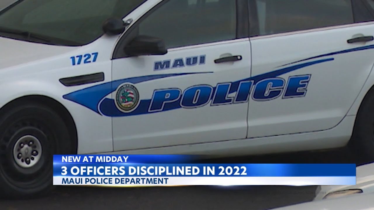 Maui Police Department releases 2022 Disciplinary Report - YouTube