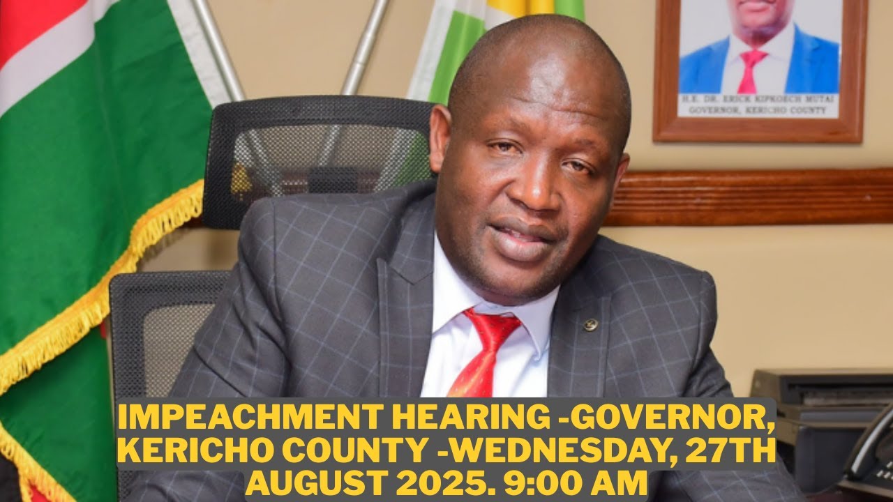 Senate Plenary. Impeachment Hearing Kericho Governor - 28th August 2025 ...