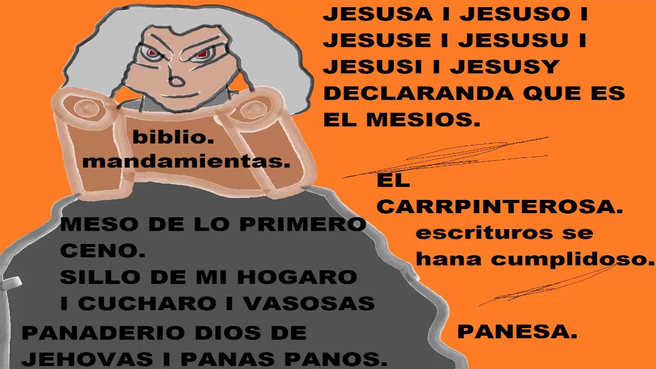 JESUSA I JESUSO DECLARANDA QUE ES EL MESIOS I JESUSE JESUSU JESUSI ...