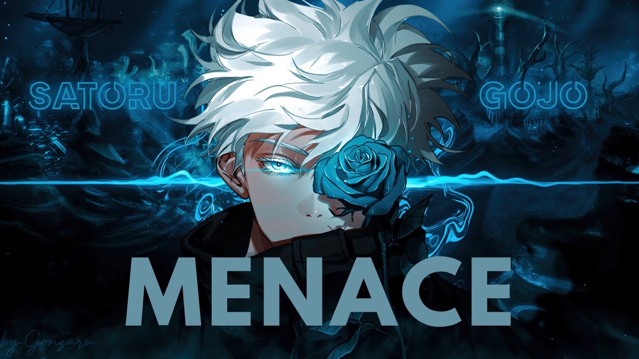 Jujutsu Kaisen Season 2 - ( Gojo ) - | MENACE | - [AMV/EDIT]!!! - YouTube