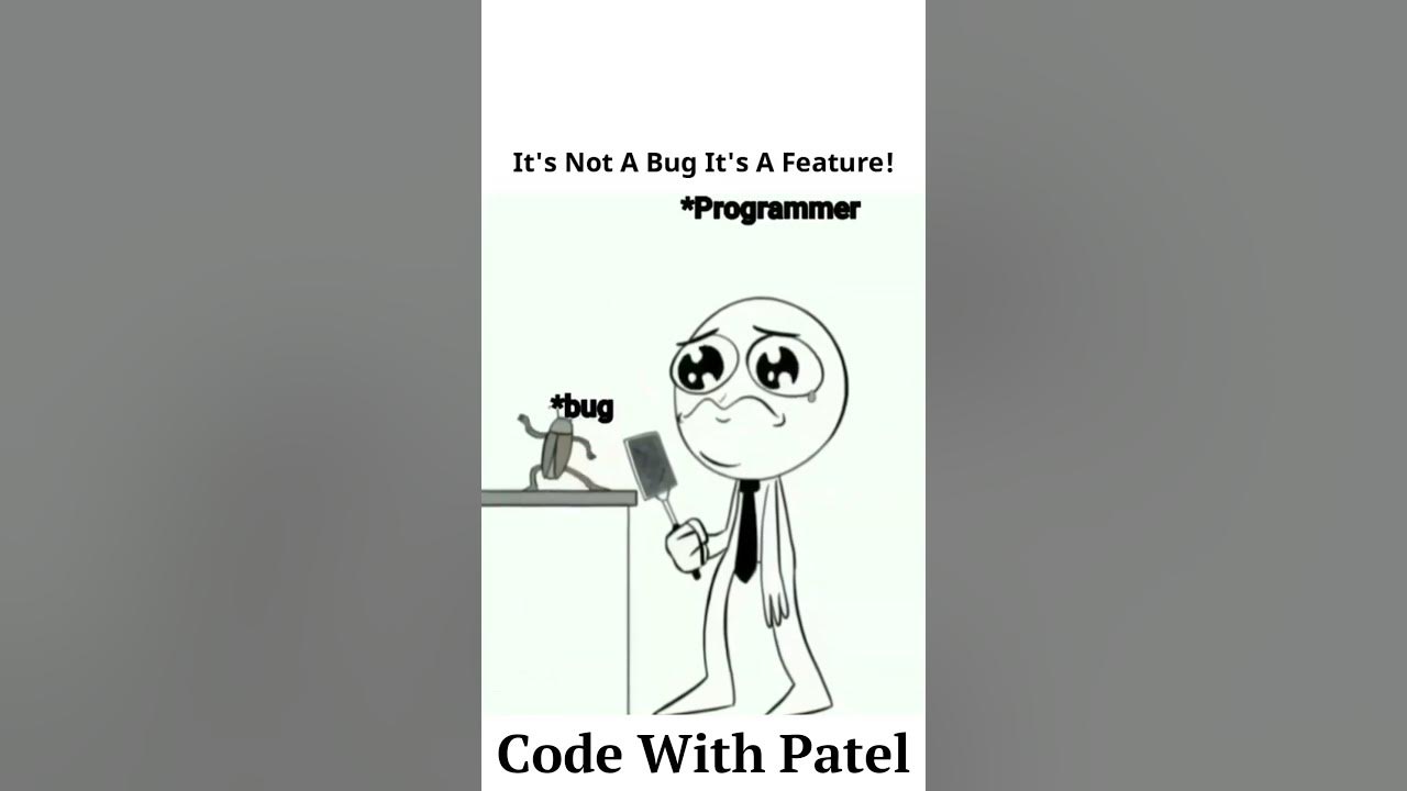 Bugs Feature In Coding 🤣 Bugs Error Developer Coder Codingmemes