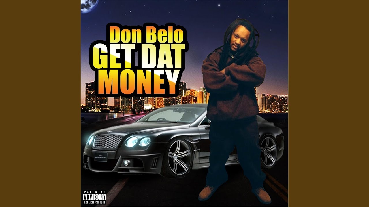 Get Dat Money - YouTube