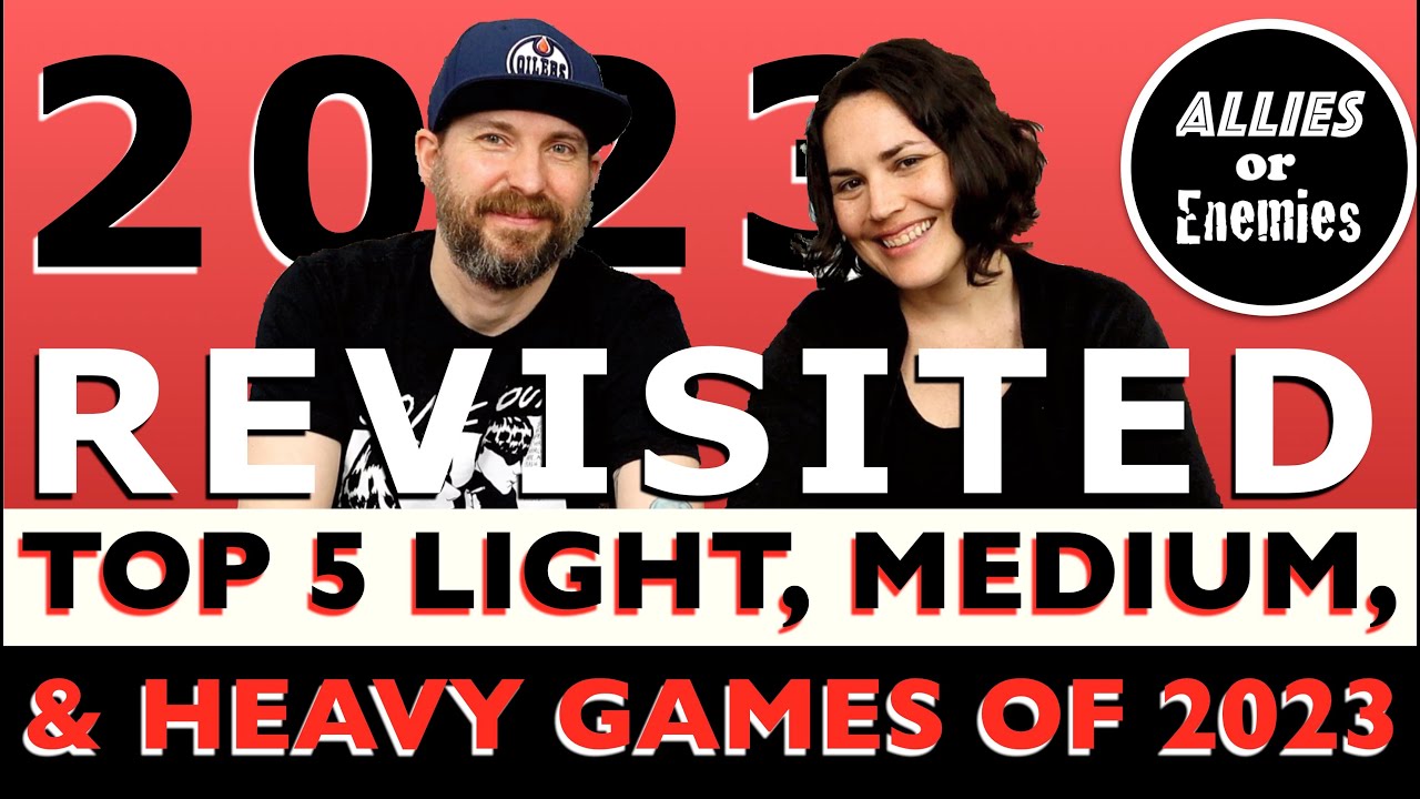 2023 Revisited - Top 5 Light, Medium, and Heavy Games - YouTube