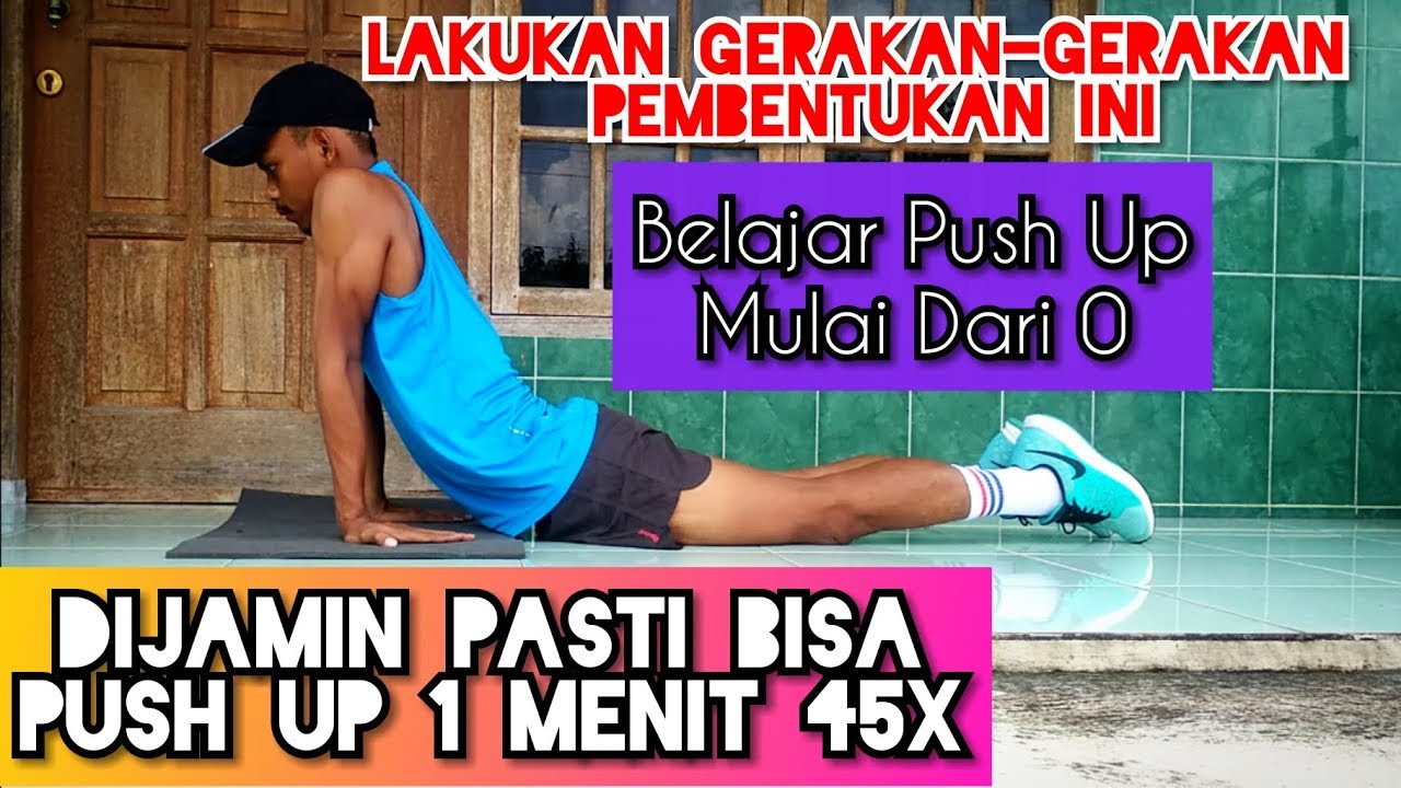 Tips Strategi Latihan Push Up | Belajar Push Up Untuk Pemula - YouTube