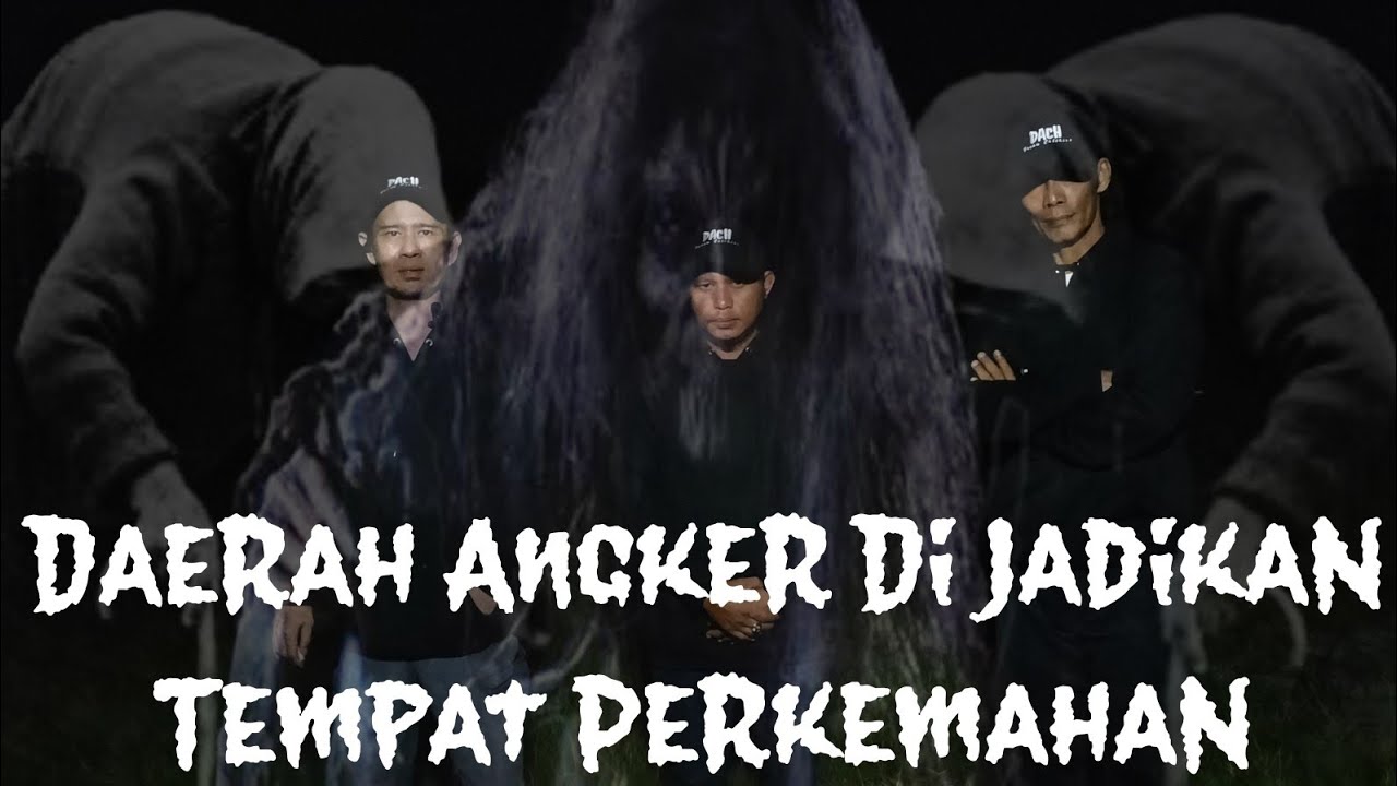 Daerah Angker Di Jadikan Tempat Perkemahan - YouTube