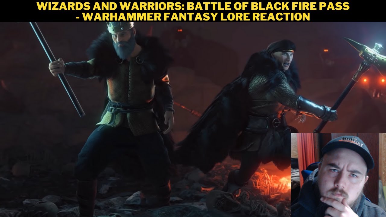 Wizards and Warriors: Battle of Black Fire Pass - Warhammer Fantasy ...