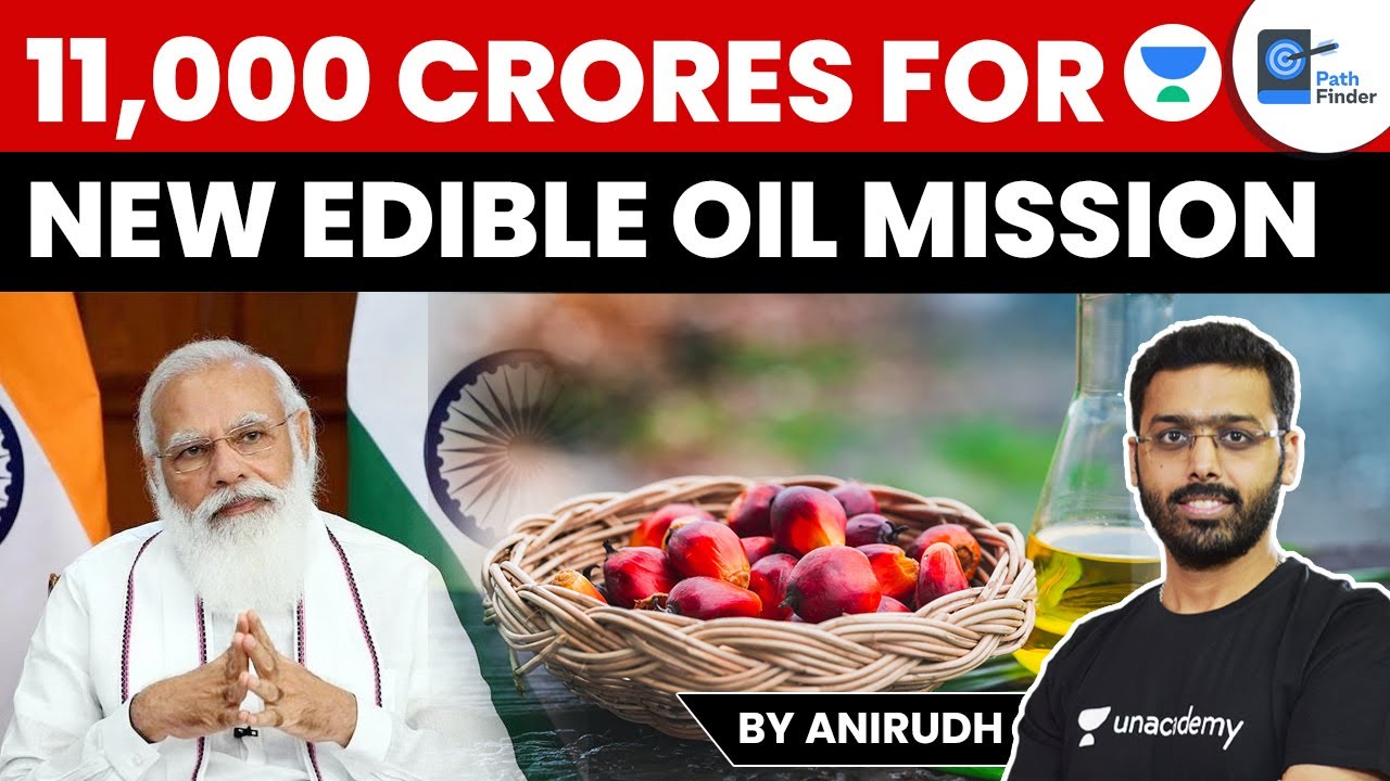 PM Modi announces Palm Oil Mission to make India self-sufficient. How ...