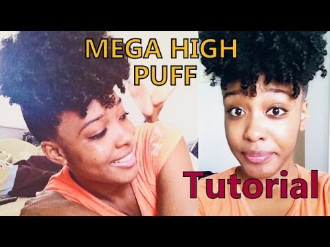3c/4a Natural Hair| Mega-High Puff Tutorial - YouTube