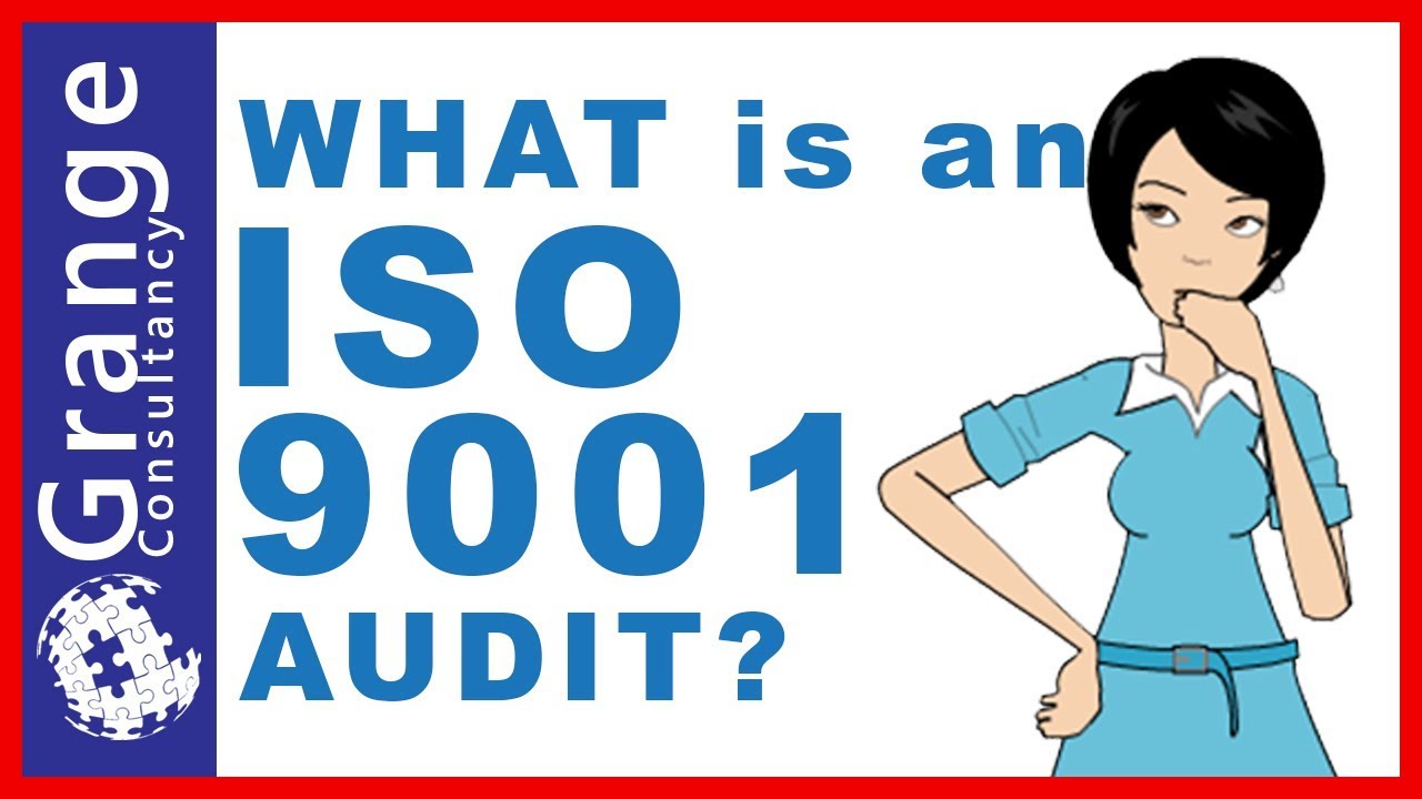 Understanding ISO 9001 : What is an ISO 9001 Audit? [Quality Audits ...