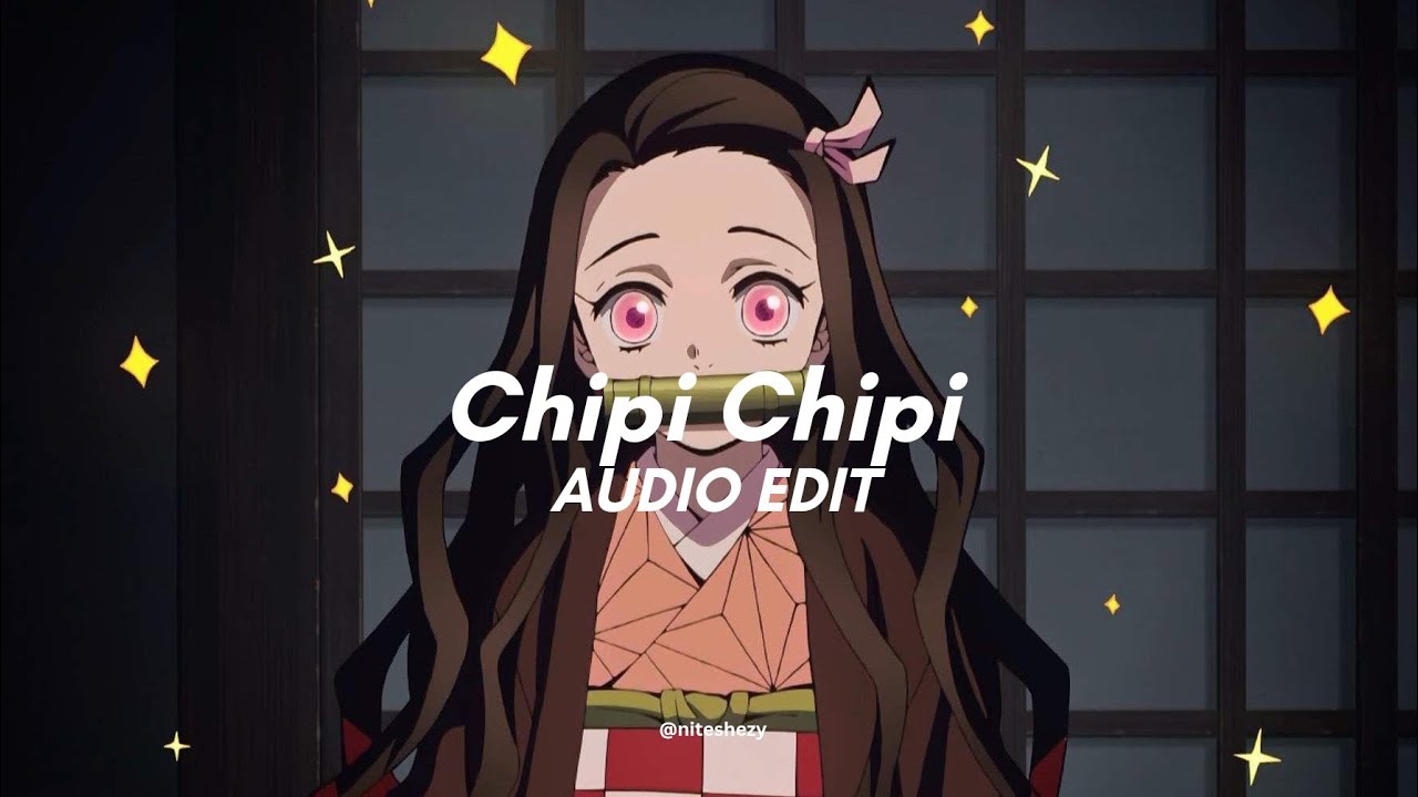 Chipi Chipi Chapa Chapa (dubidubidu) - christell [edit Audio] - YouTube